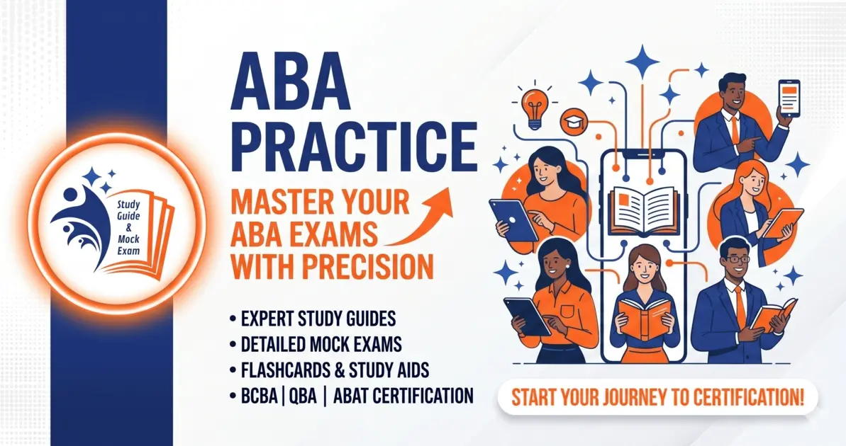 ABA Exam Prep | Visual Guides and Mock Exams | ABA Practice